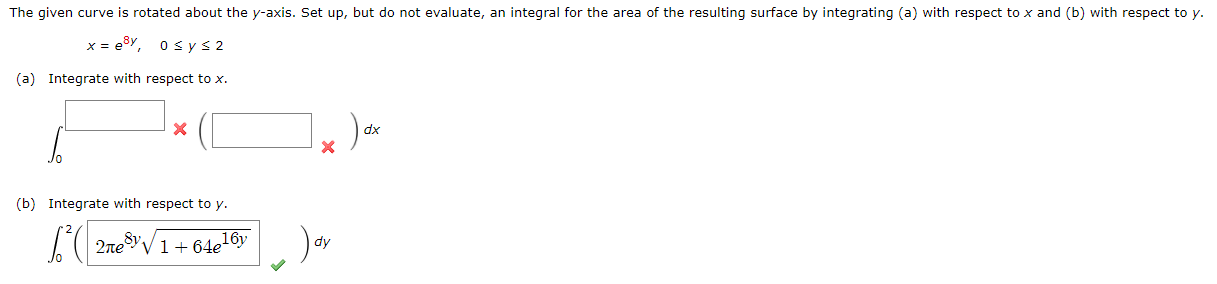 Solved The given curve is rotated about the y-axis. Set up, | Chegg.com