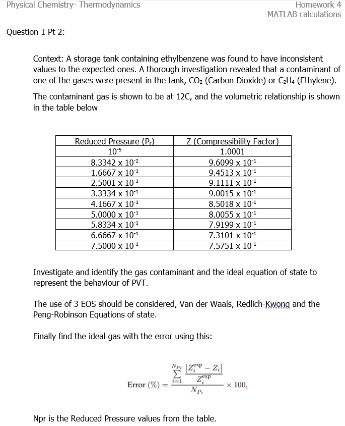 Physical Chemistry- Thermodynamics Homework 4 MATLAB | Chegg.com