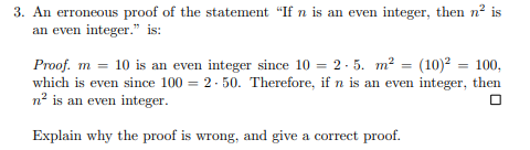 Solved 3. An erroneous proof of the statement "If n is an | Chegg.com
