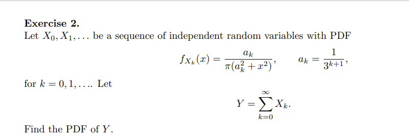 Solved Exercise 2.Let x0,x1,dots be a sequence of | Chegg.com