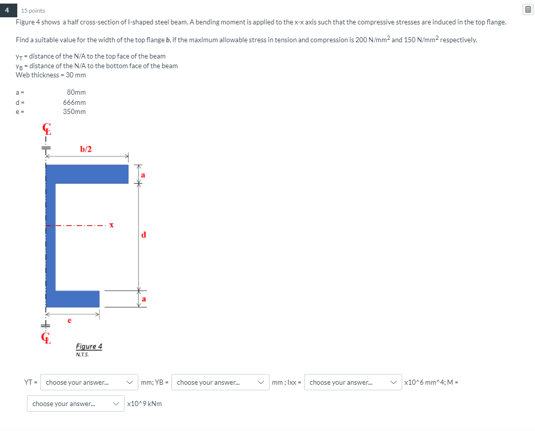 4 15 points Figure 4 shows a half cross-section of | Chegg.com