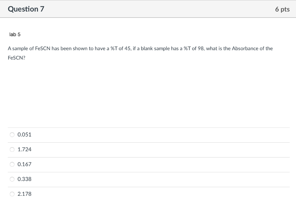 Solved Question 7 6 pts lab 5 A sample of FeSCN has been | Chegg.com