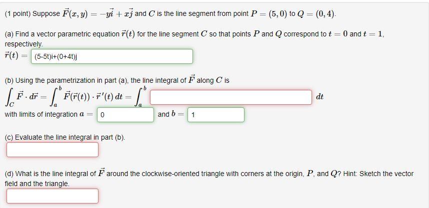 Solved (1 point) Suppose F(x, y) = -yi + xj and C is the | Chegg.com