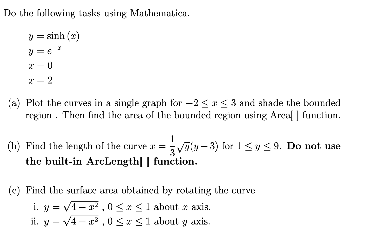 Solved Do the following tasks using Mathematica. y = sinh | Chegg.com