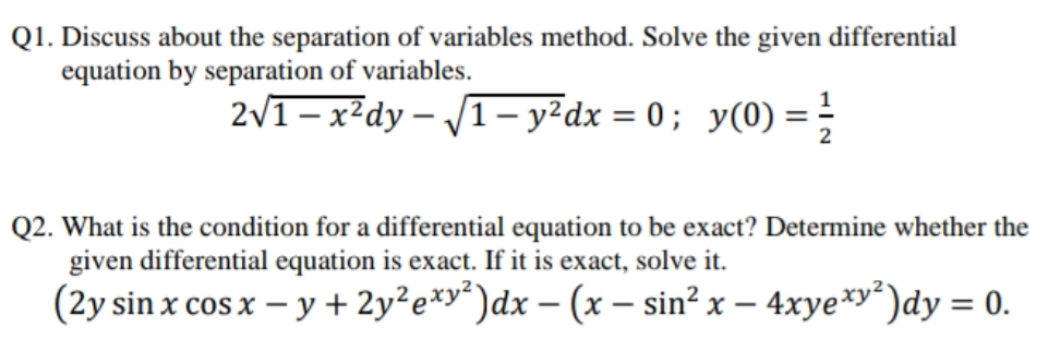 Solved Q1. Discuss about the separation of variables method. | Chegg.com