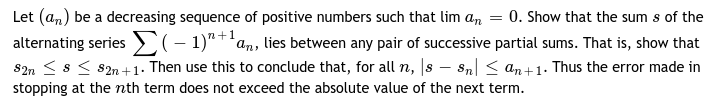 Solved Let (an) be a decreasing sequence of positive numbers | Chegg.com