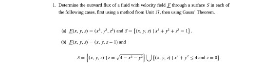 Solved 1. Determine the outward flux of a fluid with | Chegg.com