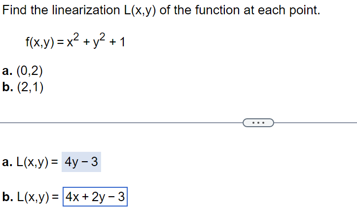 Solved Find the linearization L(x,y) of the function at each | Chegg.com