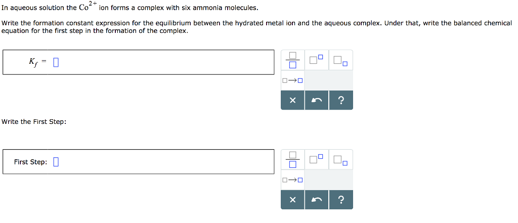 Solved In aqueous solution the Co ion forms a complex with | Chegg.com
