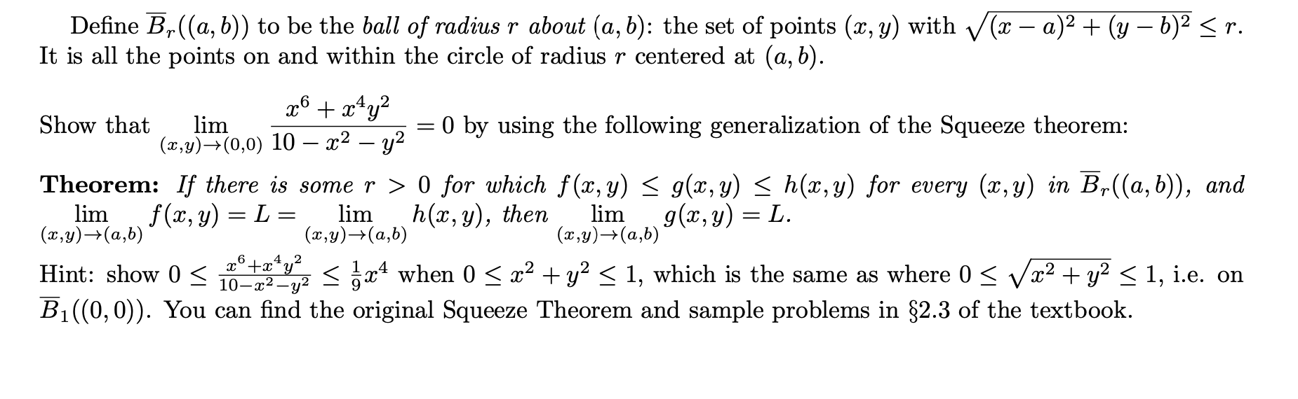 Solved = Define Br((a,b)) to be the ball of radius r about | Chegg.com