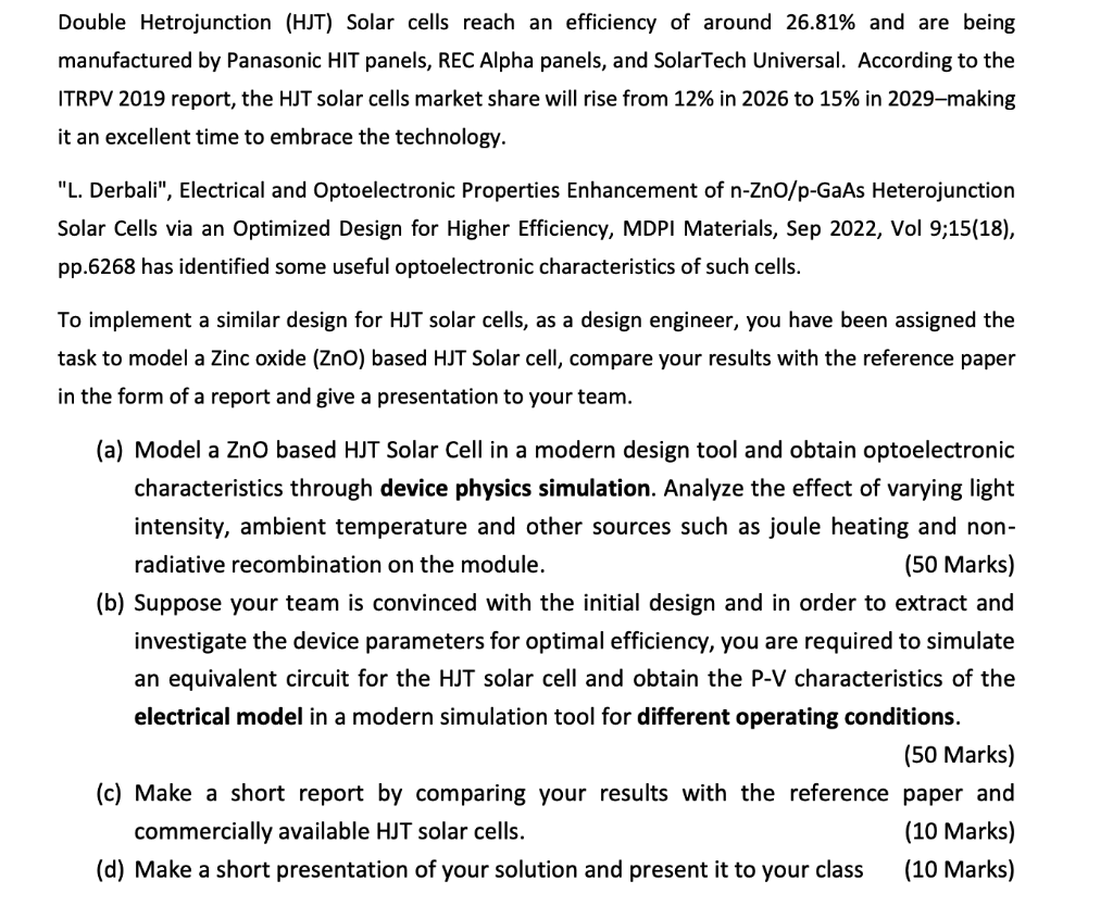 Solved Double Hetrojunction (HJT) Solar cells reach an | Chegg.com