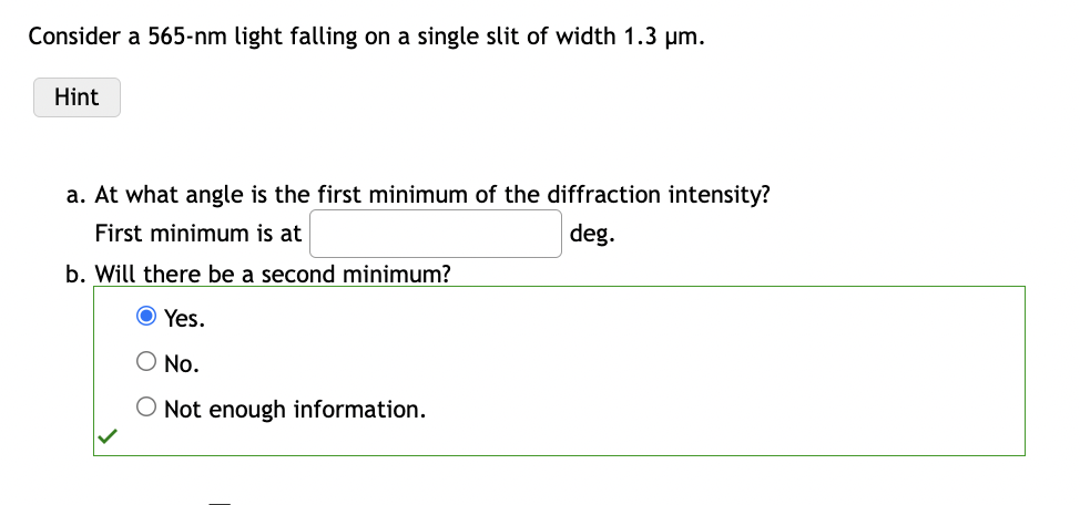 Solved Consider a 565−nm light falling on a single slit of | Chegg.com