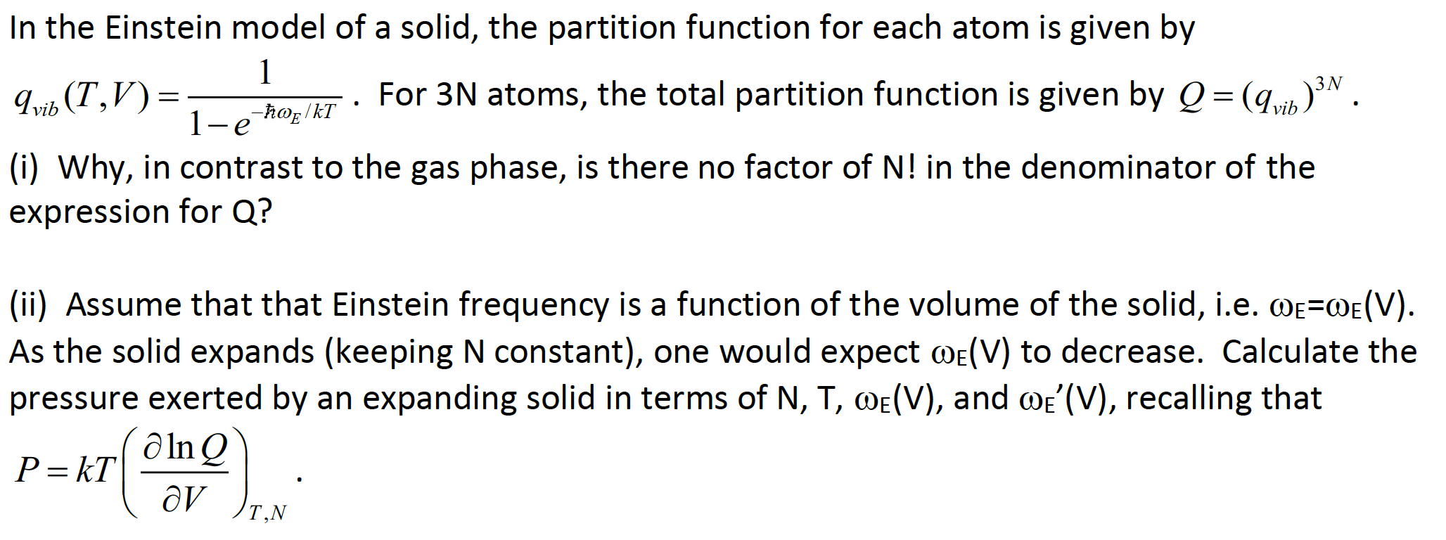 Solved In the Einstein model of a solid, the partition | Chegg.com