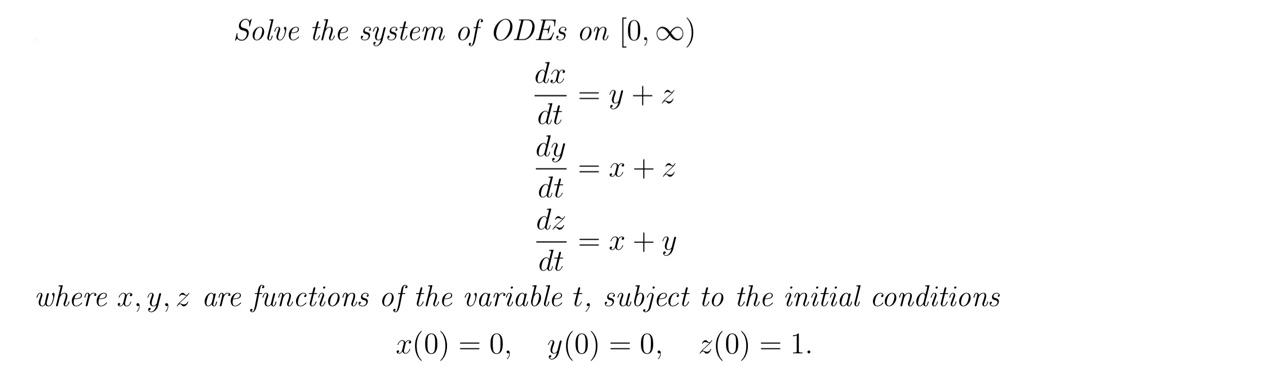 Solved Solve the system of ODEs on [0,∞) | Chegg.com