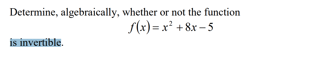 Solved Determine, algebraically, whether or not the function | Chegg.com