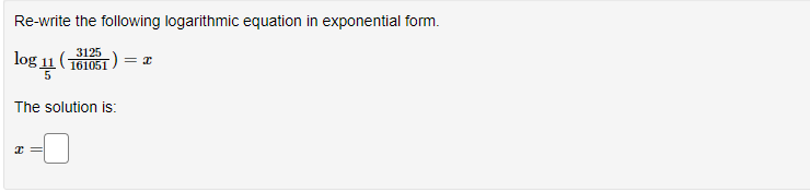 Solved Re-write the following logarithmic equation in | Chegg.com