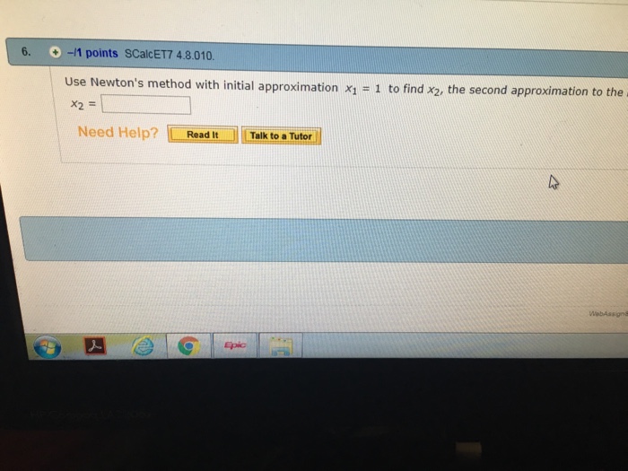 Solved x2, the second approximation to the root of the | Chegg.com