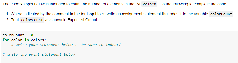 Solved The code snippet below is intended to count the | Chegg.com