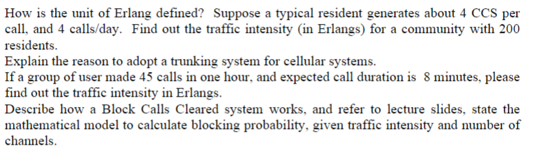 Calculate Pb=B(A,N) as given in Erlang B formula | Chegg.com
