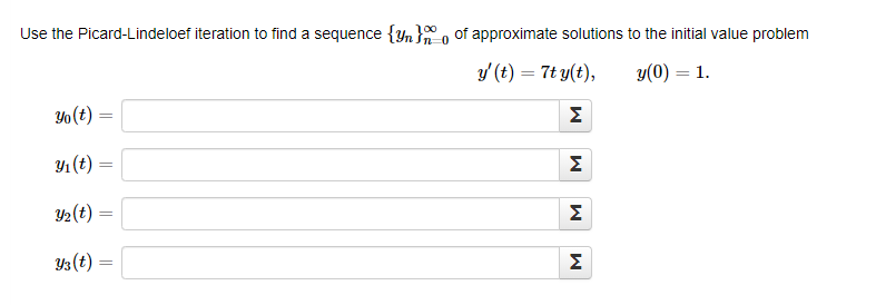Solved Use the Picard-Lindeloef iteration to find a sequence | Chegg.com Solved Use the Picard-Lindeloef iteration to find a sequence | Chegg.com