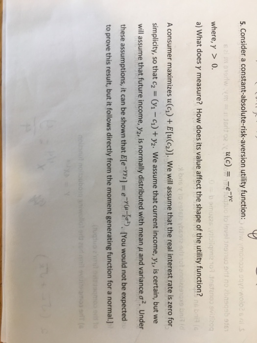 Solved 5. Consider a constant-absolute-risk-aversion utility | Chegg.com