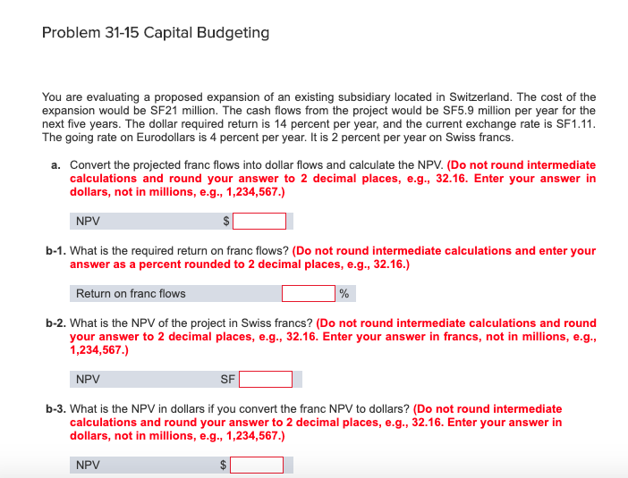 Problem 31-15 Capital Budgeting You are evaluating a | Chegg.com