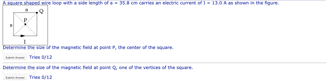Solved A square shaped wire loop with a side length of a = | Chegg.com