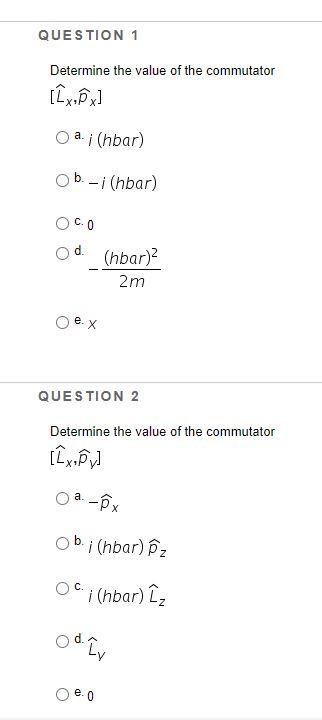 Solved QUESTION 1 Determine the value of the commutator [xx] | Chegg.com