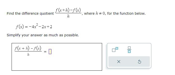 Solved Find the difference quotient hf(x+h)−f(x), where | Chegg.com