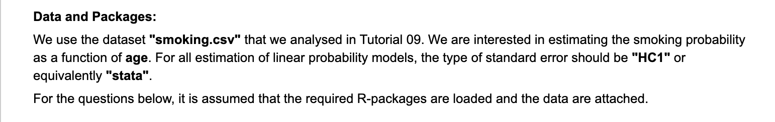 Data and Packages: We use the dataset "smoking.csv" | Chegg.com