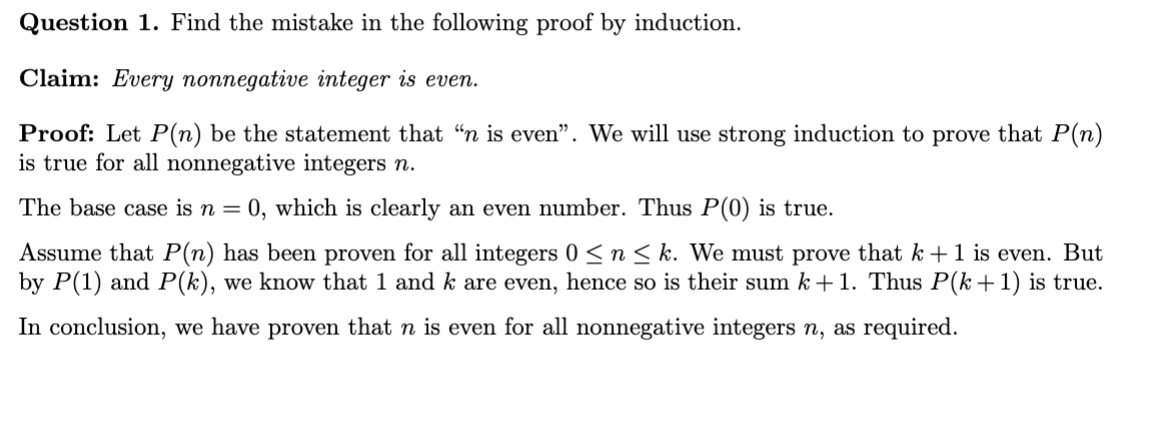 Solved Question 1. Find the mistake in the following proof | Chegg.com
