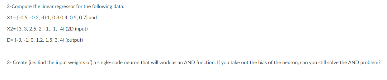 Solved 2-Compute the linear regressor for the following | Chegg.com