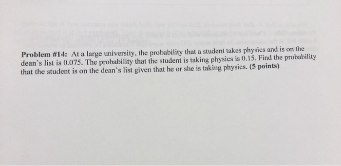 Solved Problem #14: At a large university, the probability | Chegg.com