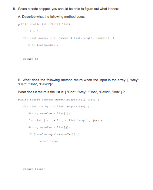 Solved 8. Given a code snippet, you should be able to figure | Chegg.com