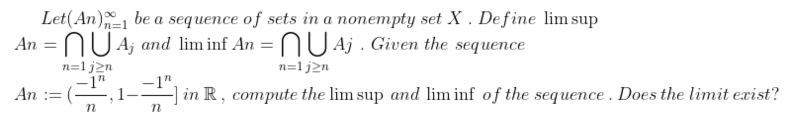 Solved Let (An)\infty n=1 ﻿be a sequence of sets in a | Chegg.com