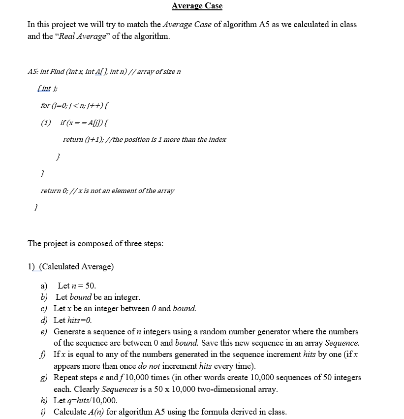 Solved Average Case In this project we will try to match the | Chegg.com