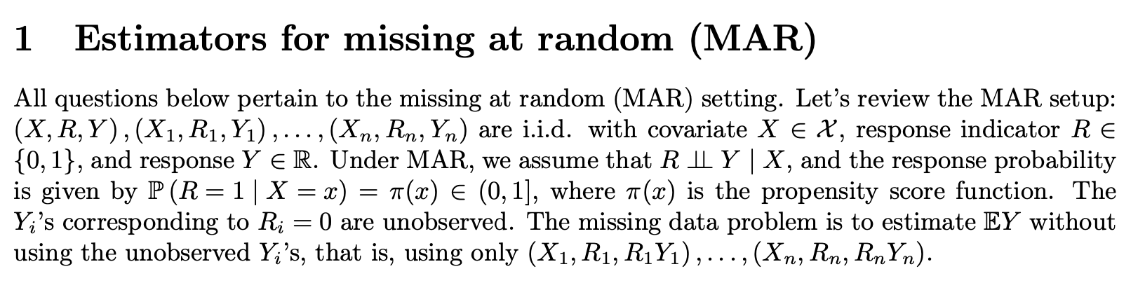 Solved 1 Estimators for missing at random (MAR) All | Chegg.com