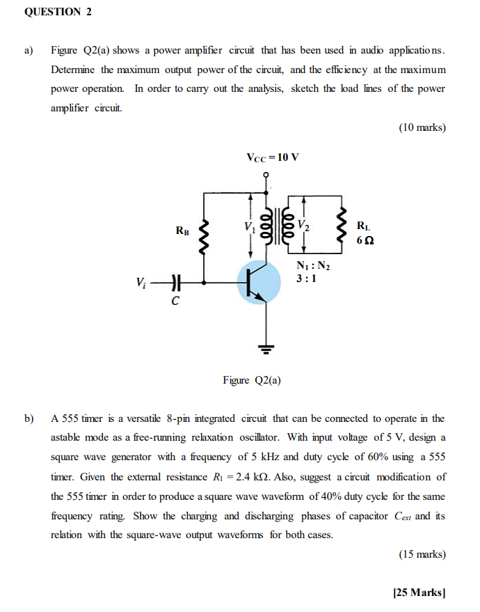 QUESTION 2 a) Figure Q2(a) shows a power amplifier | Chegg.com
