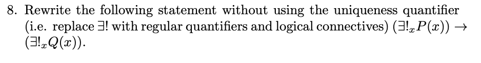 Solved 8. Rewrite the following statement without using the | Chegg.com