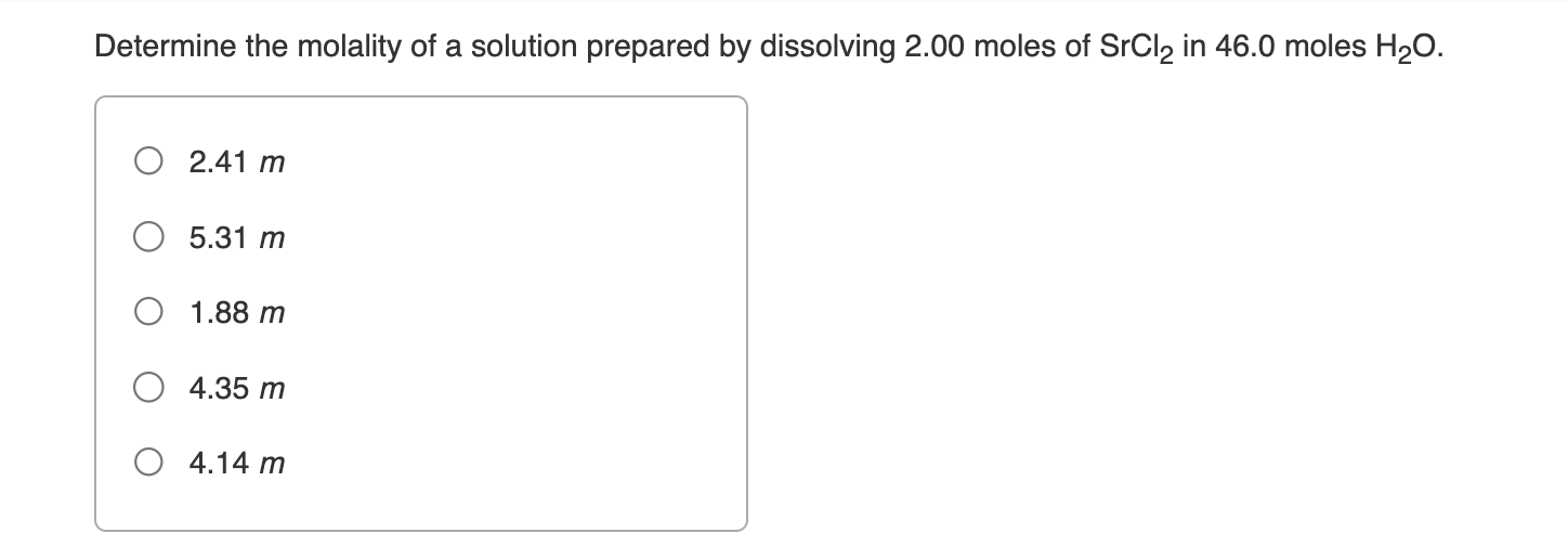 Solved Determine the molality of a solution prepared by | Chegg.com