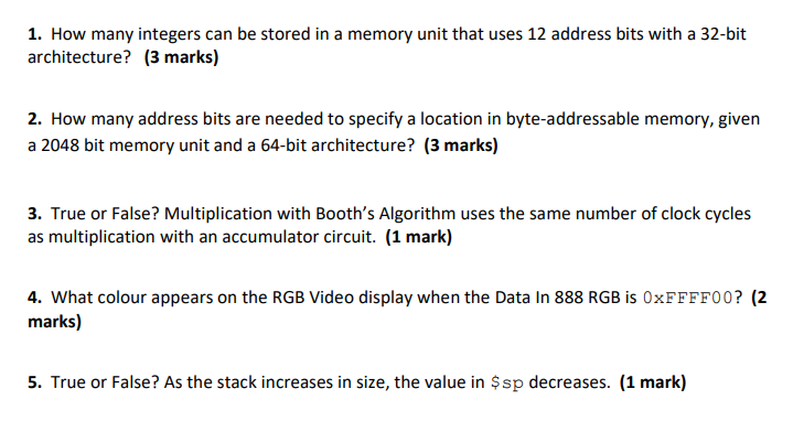 Solved 1. How many integers can be stored in a memory unit | Chegg.com