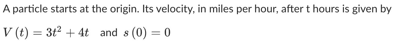 Solved A particle starts at the origin. Its velocity, in | Chegg.com