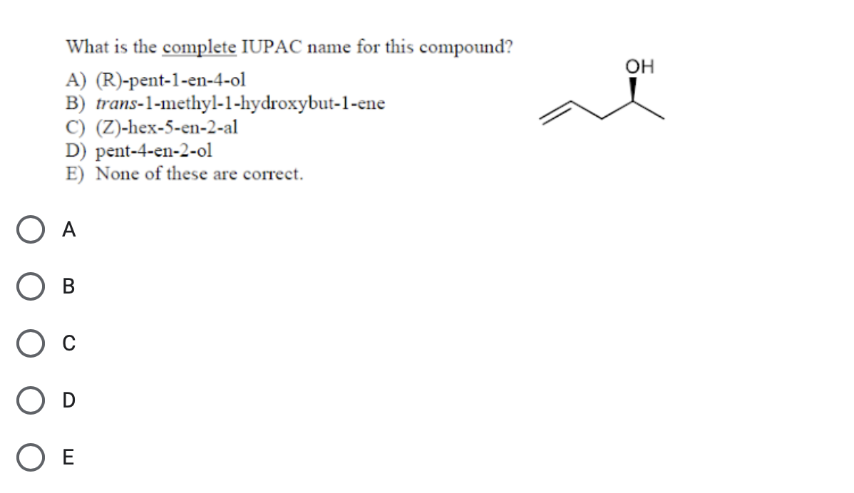 Solved What is the complete IUPAC name for this | Chegg.com