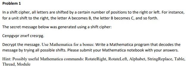 Solved Problem 1 In a shift cipher, all letters are shifted | Chegg.com