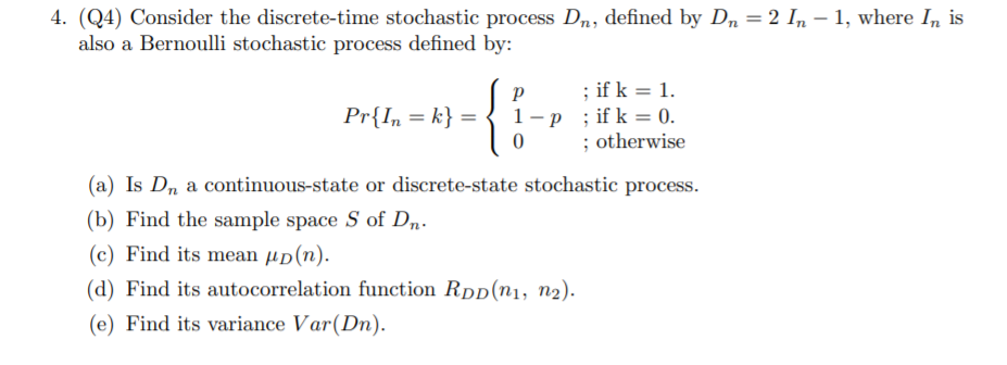 4. (Q4) Consider the discrete-time stochastic process | Chegg.com