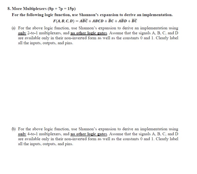 Solved 8. More Multiplexers (8p+7p = 15p) For the following | Chegg.com