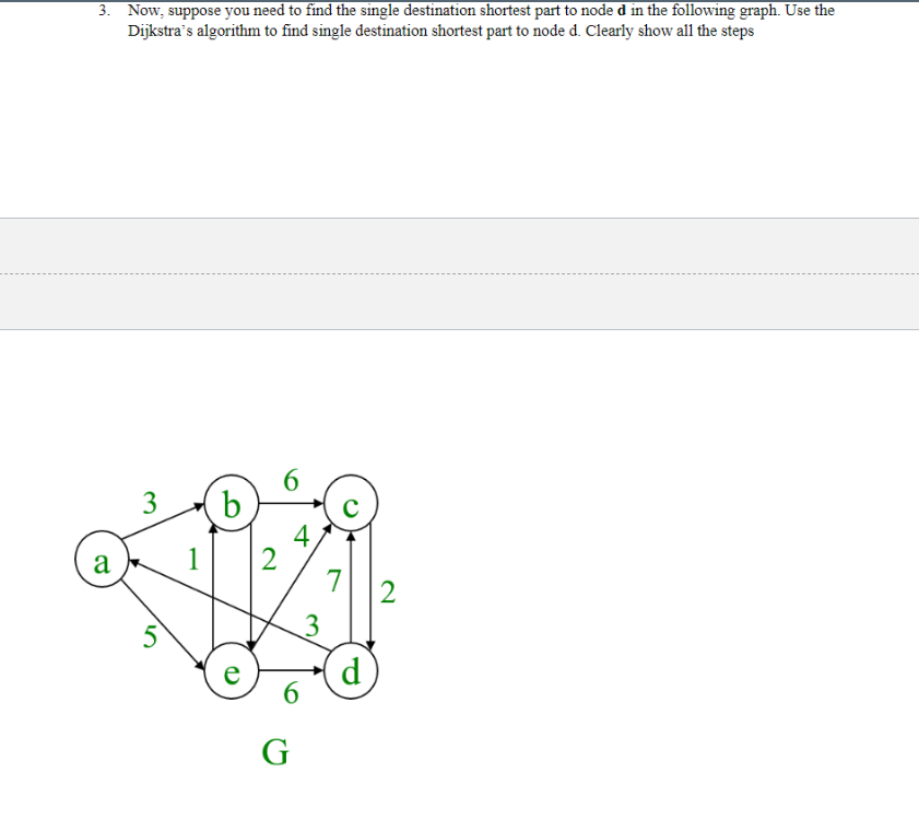 Solved 3. Now, suppose you need to find the single | Chegg.com