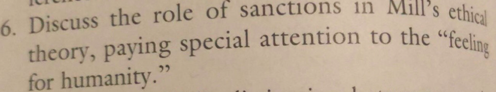 ICE 6. Discuss the role of sanctions in Mill's | Chegg.com