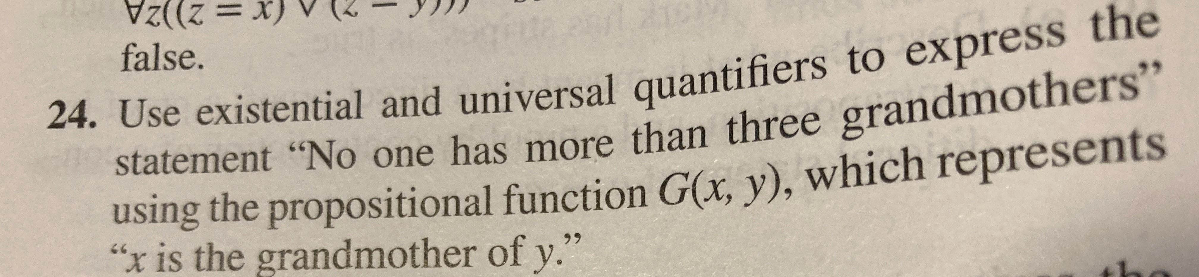 Solved Vz((z = x) false. # 24. Use existential and universal | Chegg.com