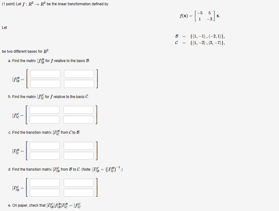 Solved (1 point) Let f:R2→R2 be the linear transformation | Chegg.com